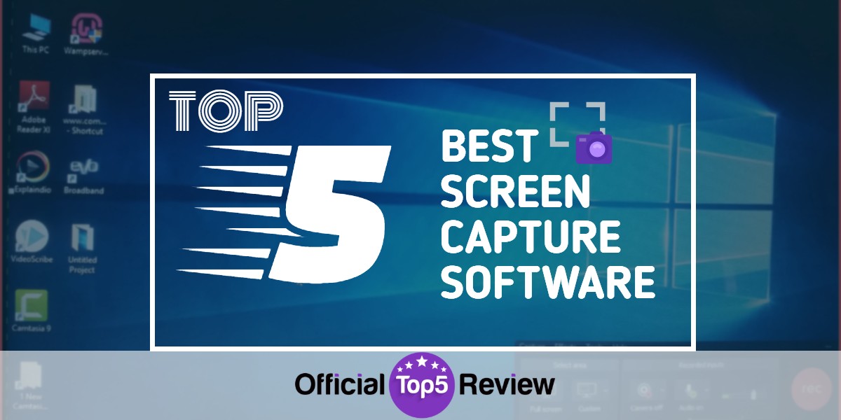 The Top 5 Screen Capture Software Programs March 2020 Review 